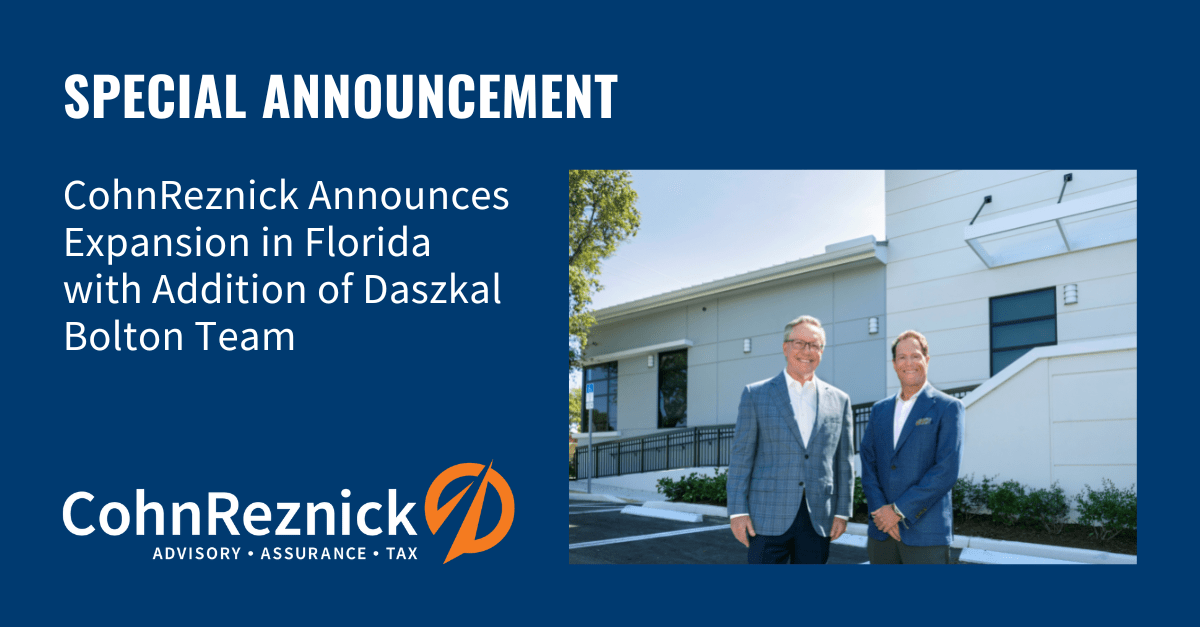 CohnReznick Announces Expansion in Florida with Addition of Daszkal ...