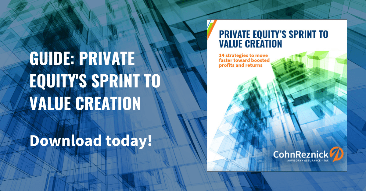 Guide: 14 Key Strategies for Private Equity Value Creation - CohnReznick