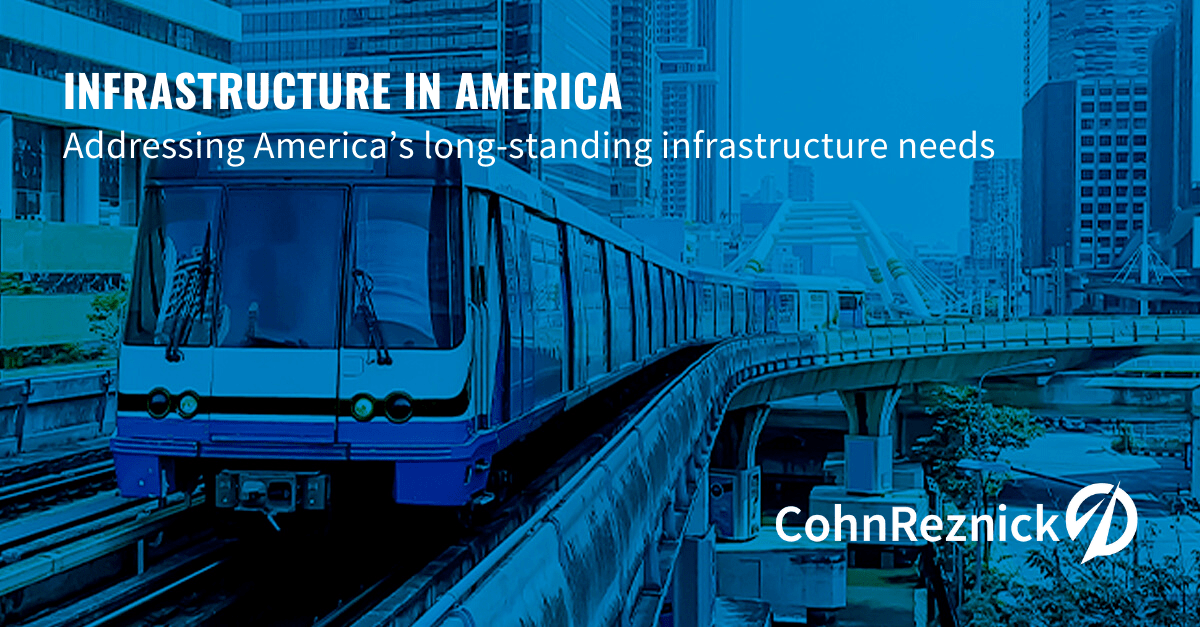 America’s infrastructure needs have been around for a long time ...