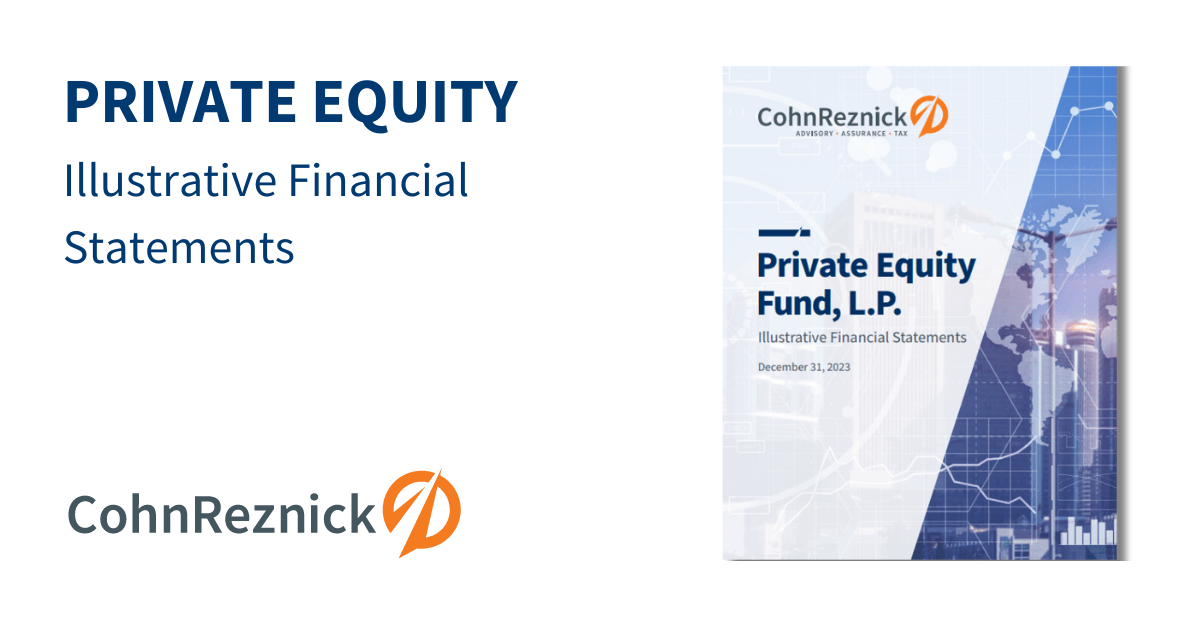 Private Equity: Illustrative Financial Statements - CohnReznick